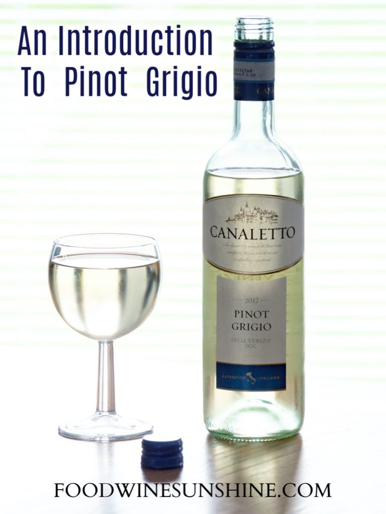 An Introduction To Pinot Grigio | Popular White Wines